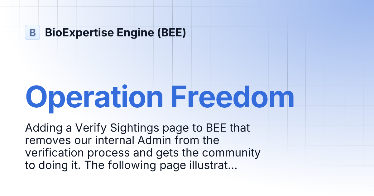Operation Freedom | BioExpertise Engine (BEE)